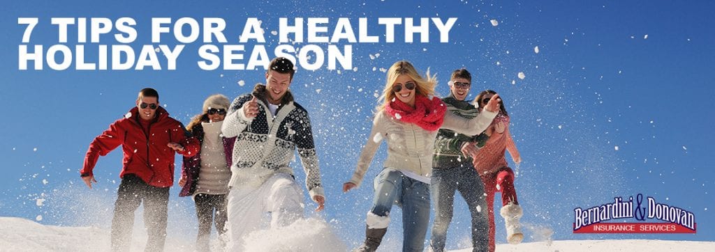 7 Tips for a Healthy Holiday Season | Bernardini & Donovan